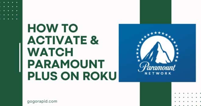 Paramount Plus Activate Roku